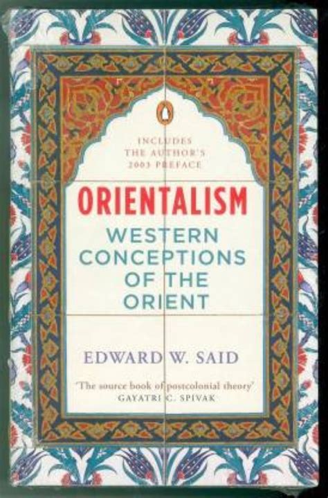 Orientalism Edward W Said