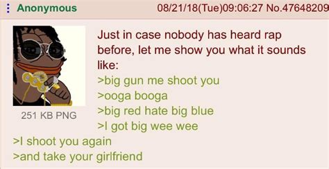 Anon Is A Rapper Rgreentext