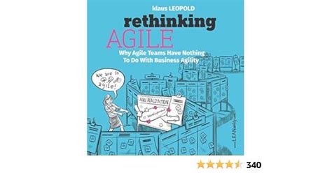 Rethinking Agile Why Agile Teams Have Nothing To Do With Business