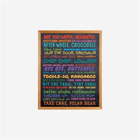 See You Later Alligator Quotes