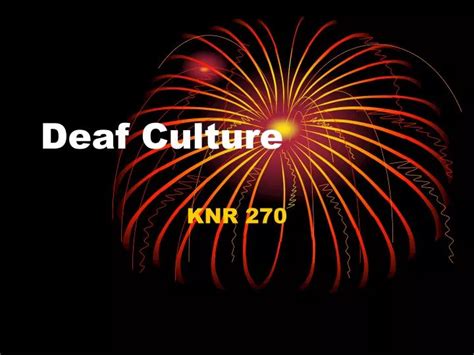Ppt Deaf Culture Powerpoint Presentation Free Download Id987973