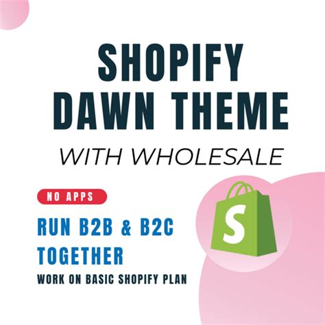 Dawn Shopify Theme With B2b And B2c