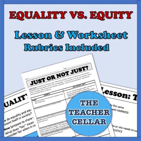 Equality Vs Equity Lesson Plan Worksheet And Rubrics By The Teacher Cellar