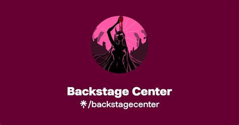 Backstage Center Instagram Tiktok Linktree