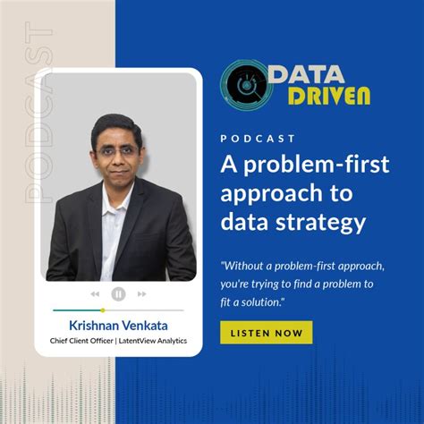 Latentview Analytics On Linkedin A Problem First Approach To Data Strategy — Krishnan Venkata