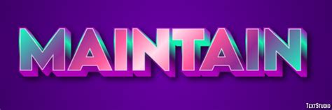 Maintain Text Effect And Logo Design Word