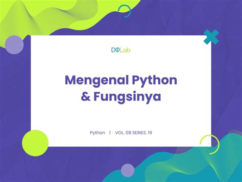 Python Bahasa Favorite Sejuta Umat Data Science Enthusiast