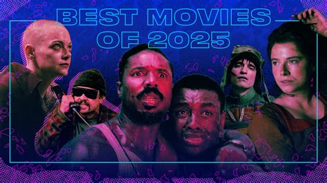 The 25 Best Movies Of 2025 And Where To Watch Them Mashable