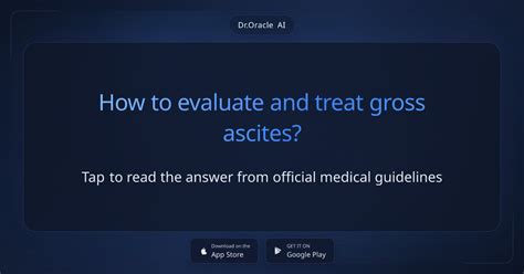 How To Evaluate And Treat Gross Ascites