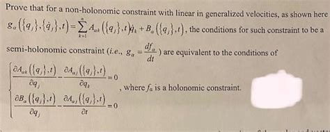 Solved Prove That For A Non Holonomic Constraint With Linear Chegg