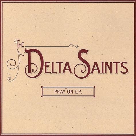 The Delta Saints 3000 Miles Deezer