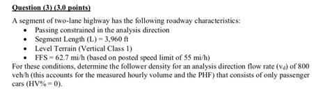 solved question 3 3 0 points a segment of two lane