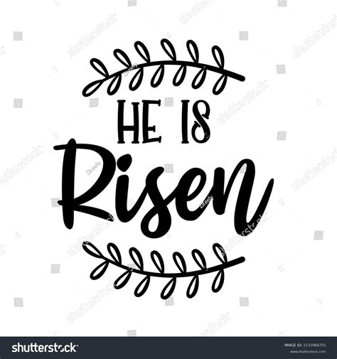 He Risen Quote Bible Vector Art Stock Vector Royalty Free 2133968755