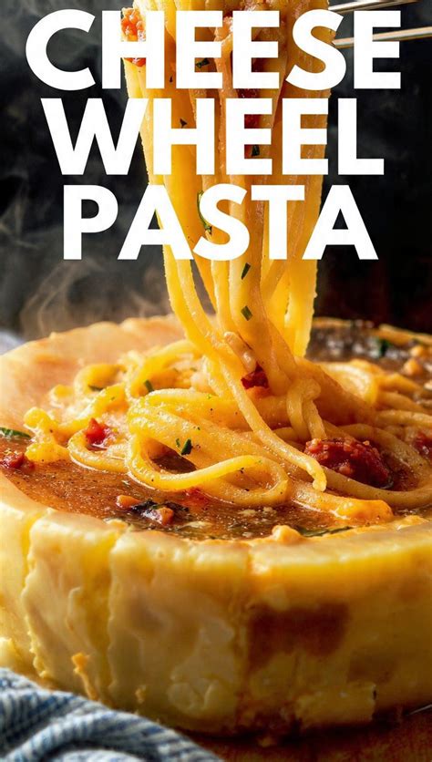 Viral Diy Cheese Wheel Pasta Your Guide To Epic Creamy Perfection