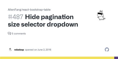 hide pagination size selector dropdown · issue 487 · allenfang react