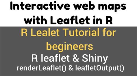 Leaflet Package In R Integrating With R Shiny Renderleaflet
