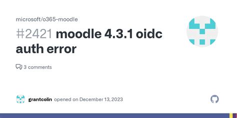 Moodle 431 Oidc Auth Error · Issue 2421 · Microsofto365 Moodle · Github