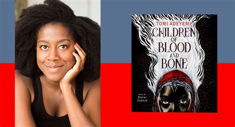 Debut Author And Industry Darling Tomi Adeyemi On How Much Representation Matters The Magical