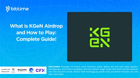 What Is Kgen Airdrop And How To Play Complete Guide