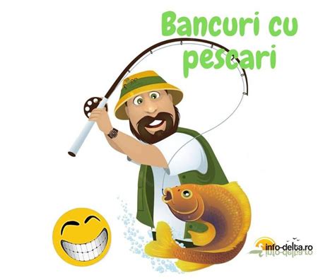 Bancuri Haioase Cu Pescari Info Delta Ro
