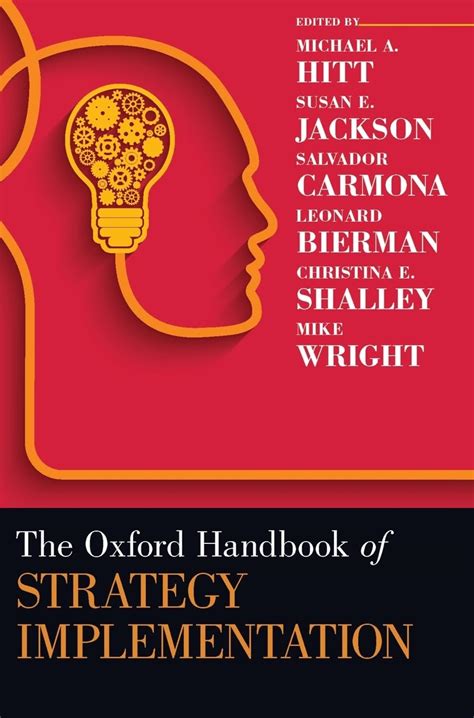 The Oxford Handbook Of Strategy Implementation Oxford Handbooks 9780190650230