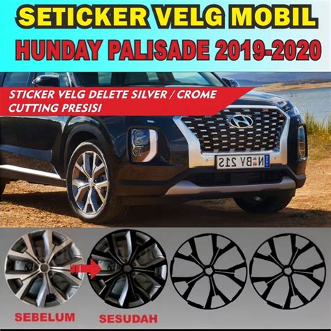 Jual Stiker Velg Mobil Hiunday Palisade Tahun 20192020 Delete Crome