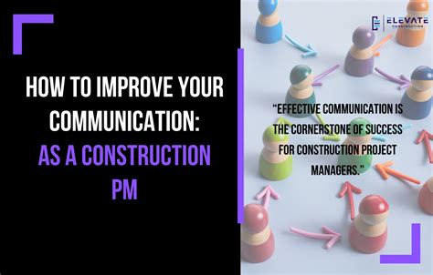 How To Improve Your Communication As A Construction Project Manager
