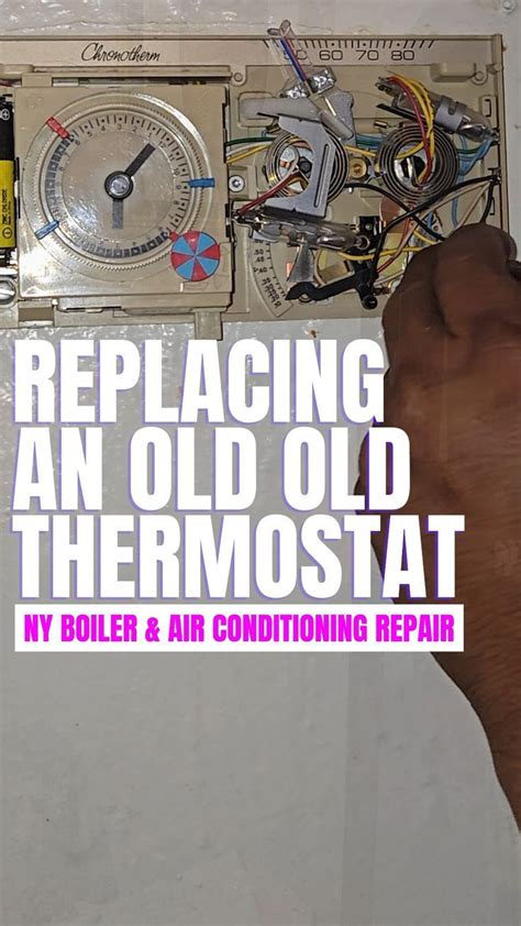 Replacing An Old Old Thermostat [video] Air Conditioning Repair Air