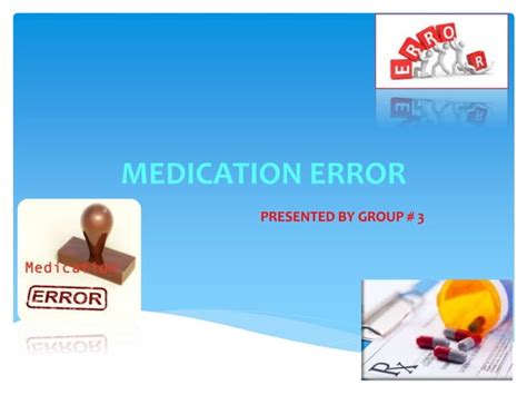 Medication Error Pptx Medication Error Pptx