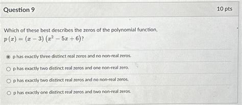solved which of these best describes the zeros of the