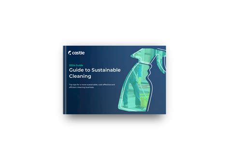 Guide To Sustainable Cleaning Castle Eu Ltd