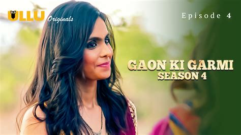 Gaon Ki Garmi Part 1 S04e04 2023 Hindi Hot Web Series Ullu Desi Web Series Desiflix