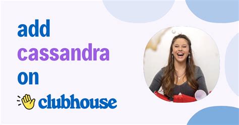 Cassandra Clubhouse Cassandra Clubhouse