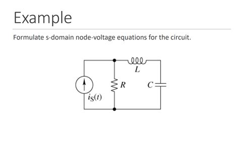 Exampleformulate S Domain Node Voltage Equations For