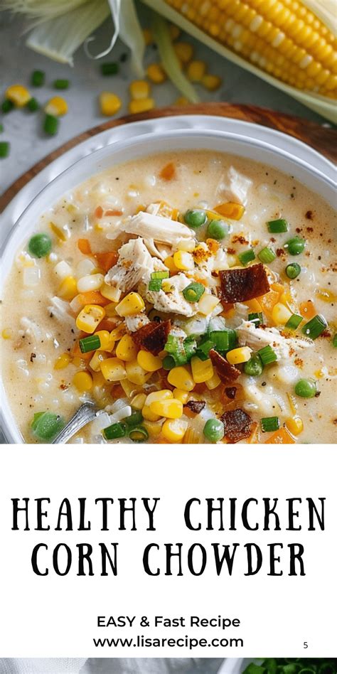 Healthy Chicken Corn Chowder Lisa Recipe