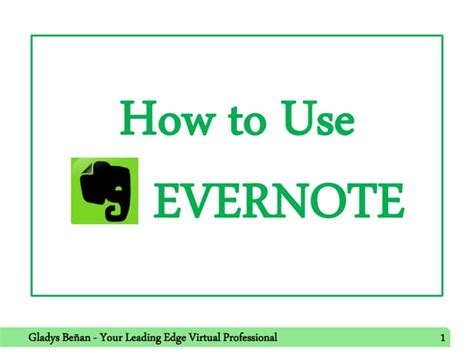 How To Use Evernote Ppt