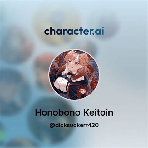Chat With Honobono Keitoin Character Ai Personalized Ai For Every Moment Of Your Day