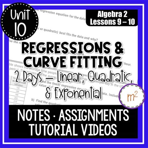 regressions and curve fitting linear quadratic exponential algebra 2
