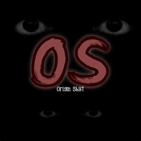 Origin Shift Youtube