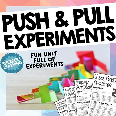 Hands On Science Engaging Push And Pull Experiments For Primary