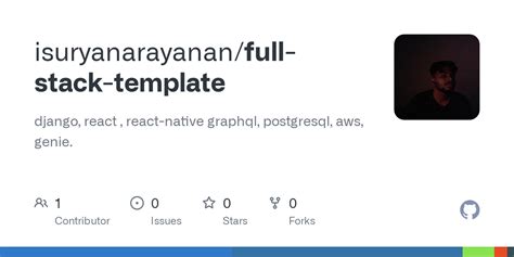 GitHub Isuryanarayanan Full Stack Template Django React React Native Graphql Postgresql
