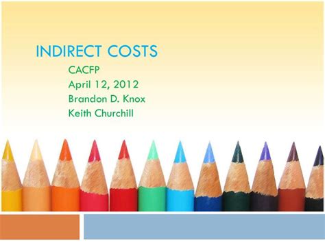 Ppt Indirect Costs Powerpoint Presentation Free Download Id3011739
