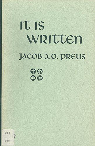 It Is Written Kindle Edition By Preus Jacob A O Religion And Spirituality Kindle Ebooks