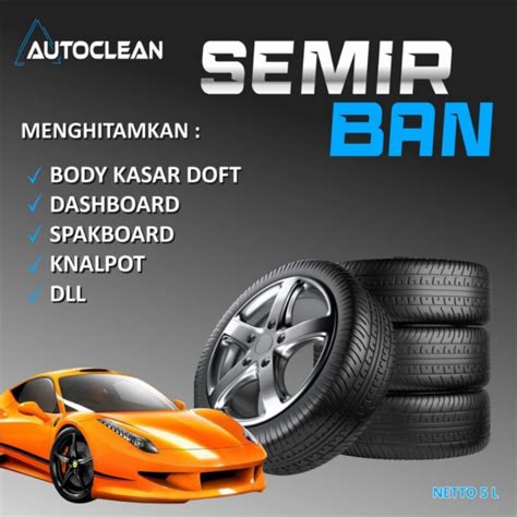 Jual Kosentrat Semir Ban Semir Dashboard Semir Body Doff Premium