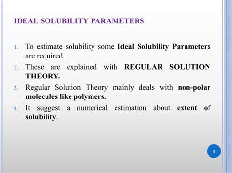 Solubility 2 Ideal Solubility Parameters Regular Solutions Theory