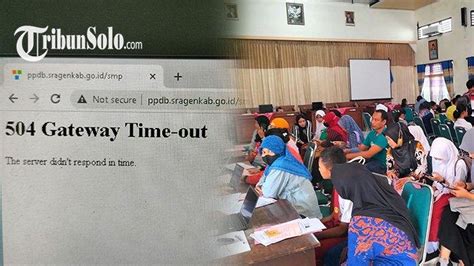 Situs Ppdb Smp Error Calon Pendaftar Serbu Posko Aduan Dinas