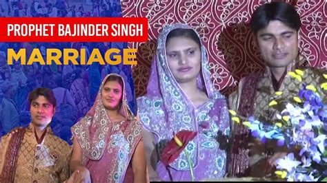 Prophet Bajinder Singh Marriage Youtube