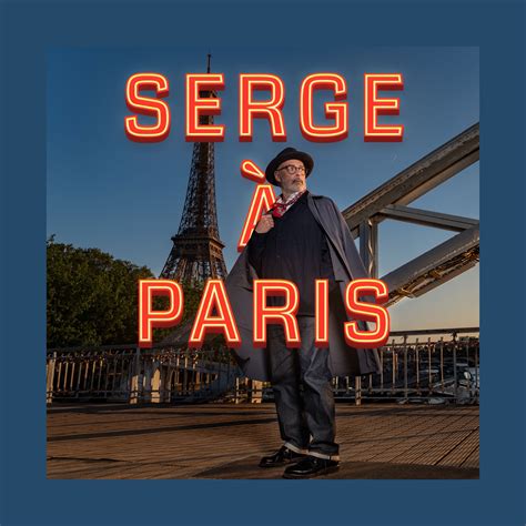 Serge à Paris 🇫🇷 Au Menu Du Dernier épisode De La Saison Facebook