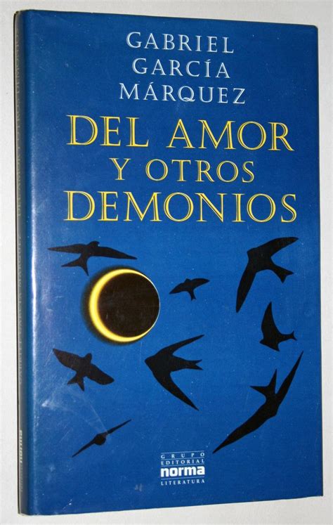 Del Amor Y Otros Demonios Of Love And Other Demons Spanish Edition
