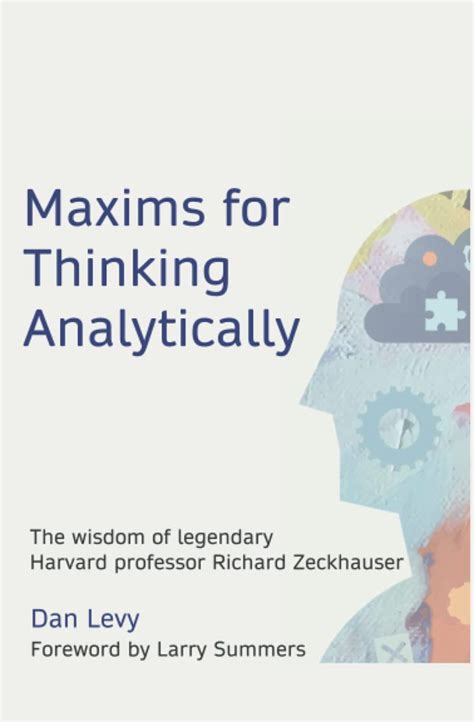 Book Review Maxims For Thinking Analytically Strategy Boffins